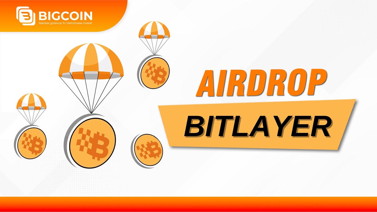 Săn Airdrop vốn 0 đồng với BitLayer - dự án Layer 2 đầu tiên của Bitcoin | Bigcoin - YouTube
