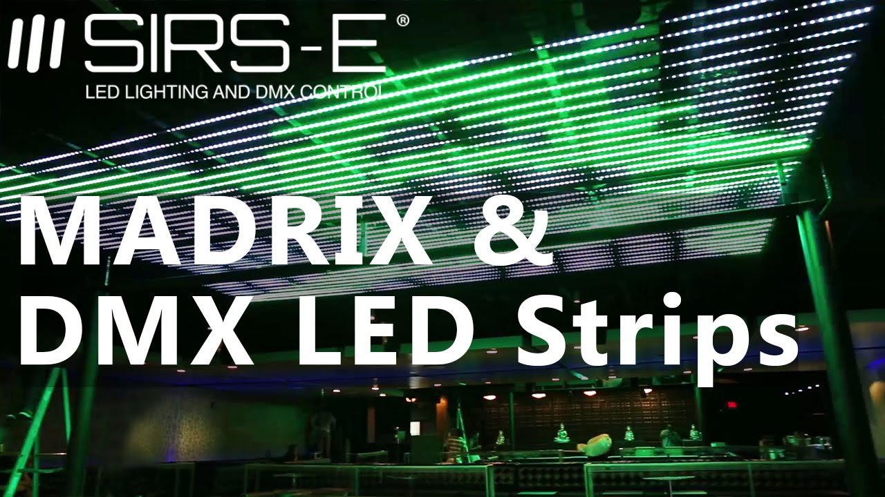 DMX LED Strip MADRIX Installation SIRS-E - YouTube