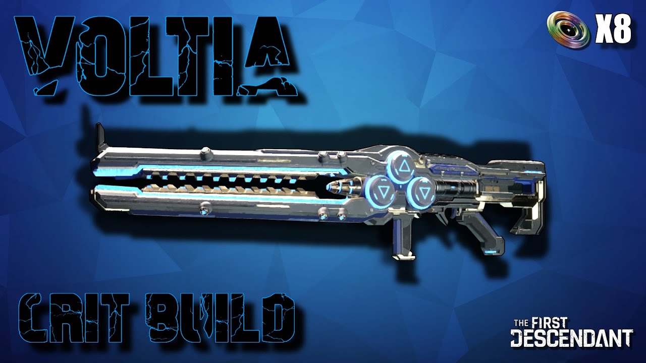 Voltia Crit Build Guide | The First Descendant - YouTube