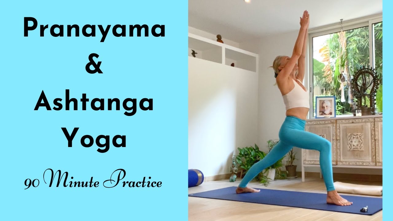 Pranayama (Breathing) & Ashtanga Yoga Practice for Balance & Well-Being - YouTube
