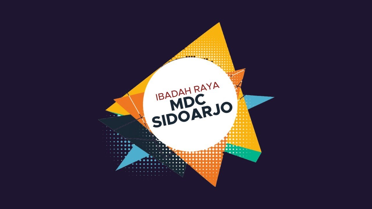 IBADAH RAYA GKPB MDC SIDOARJO - 08:00 - 3 MEI 2020 - YouTube