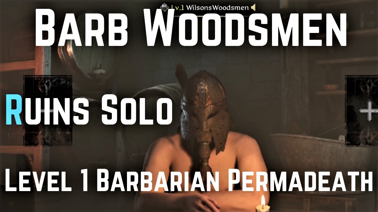 Level 1 Barbarian Permadeath | Solo Ruins | Dark and Darker - YouTube