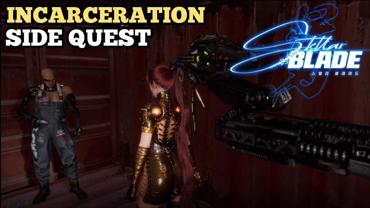 INCARCERATION [Side Quest] | STELLAR BLADE (PS5) - YouTube