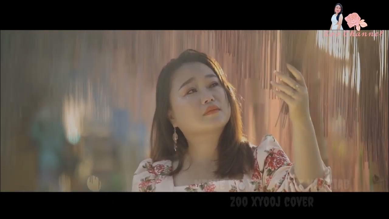 ntshe nw yuav txaus koj siab By zoo xyooj cover - YouTube