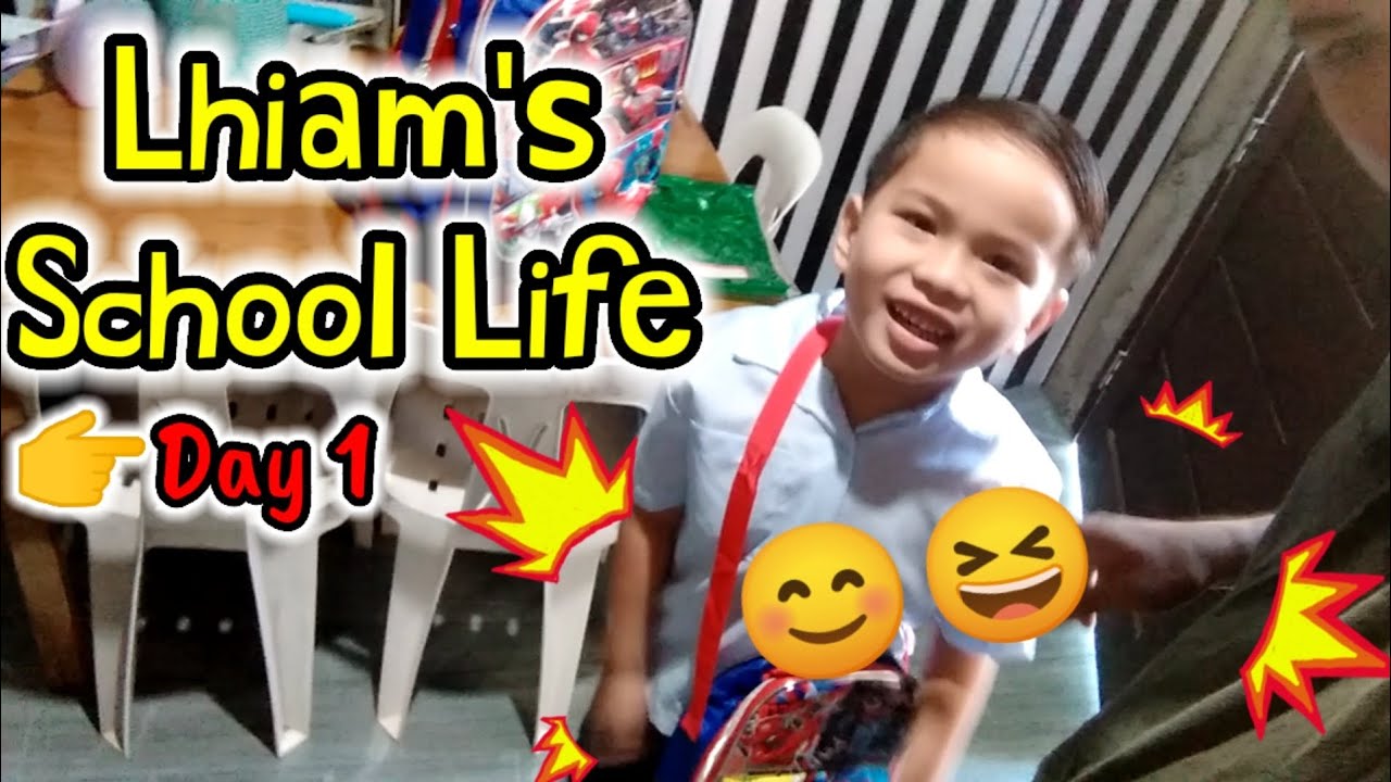 Day 1 - LHIAM'S 1ST DAY OF SCHOOL - YouTube