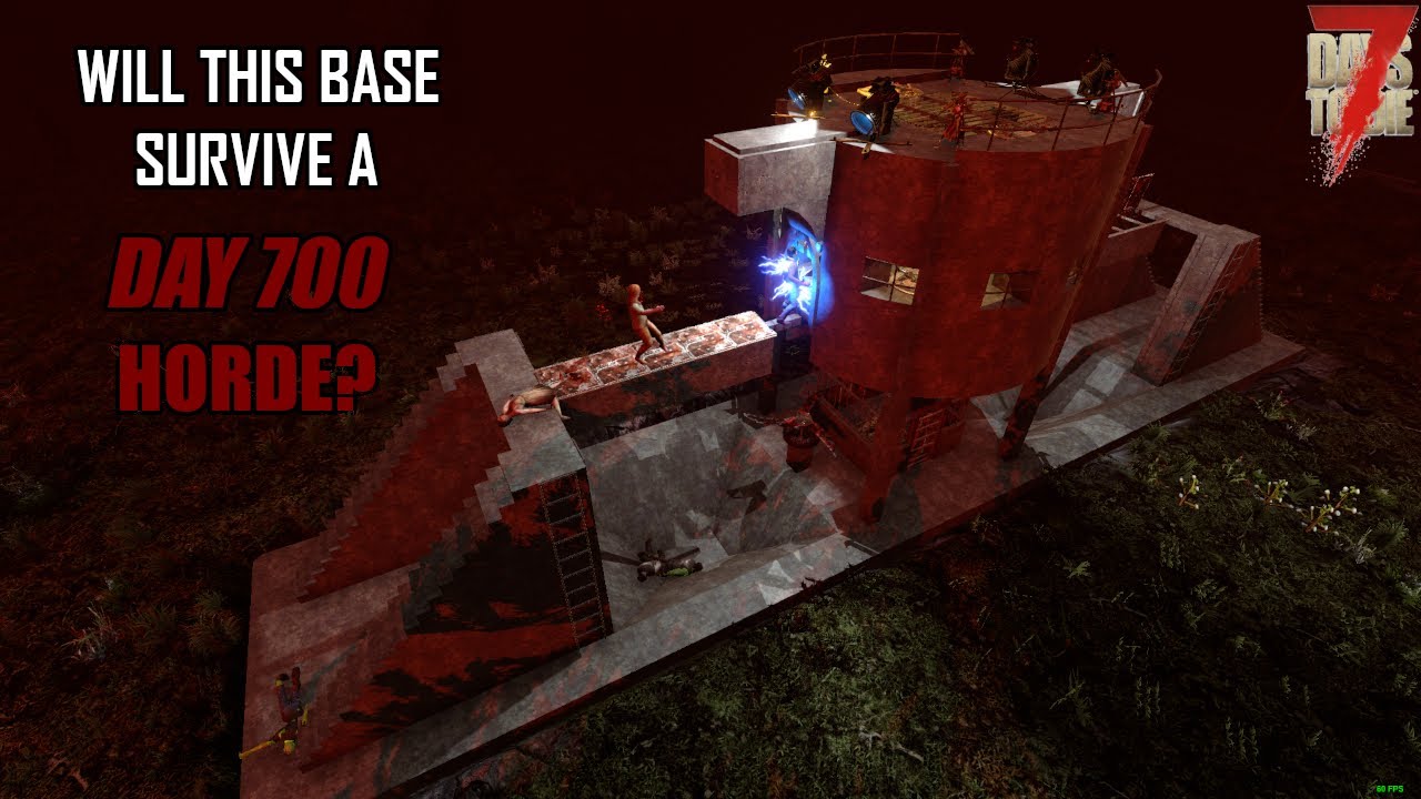 Horde Base vs Day 700 Horde | 7D2D | Alpha 20 - YouTube