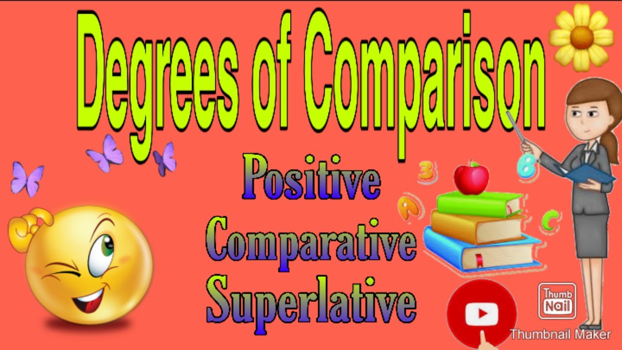 Degrees of Comparison of Adjectives - YouTube