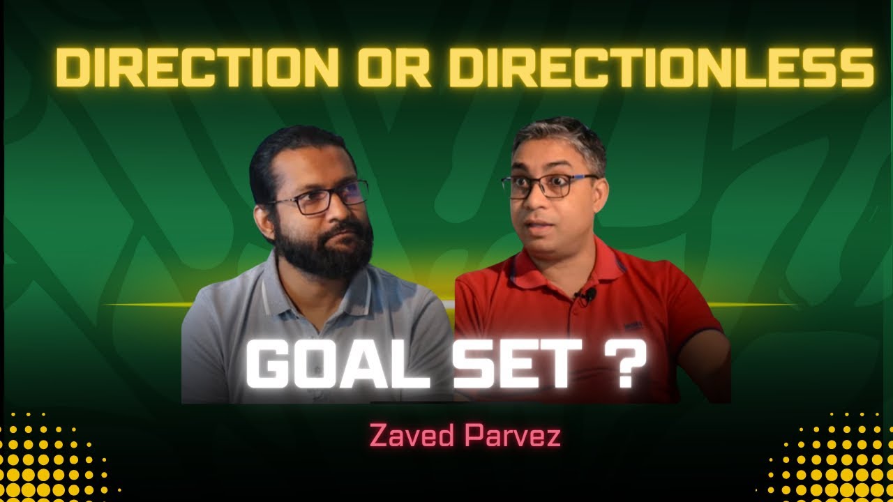 Direction Or Directionless Goal Set? I Episode 3 I Inner Clarity ...