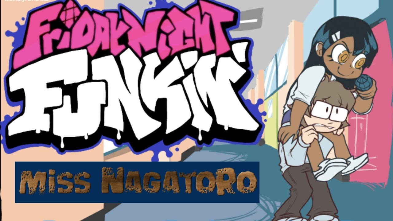 FNF Mod (FUNK! Miss Nagatoro) - YouTube