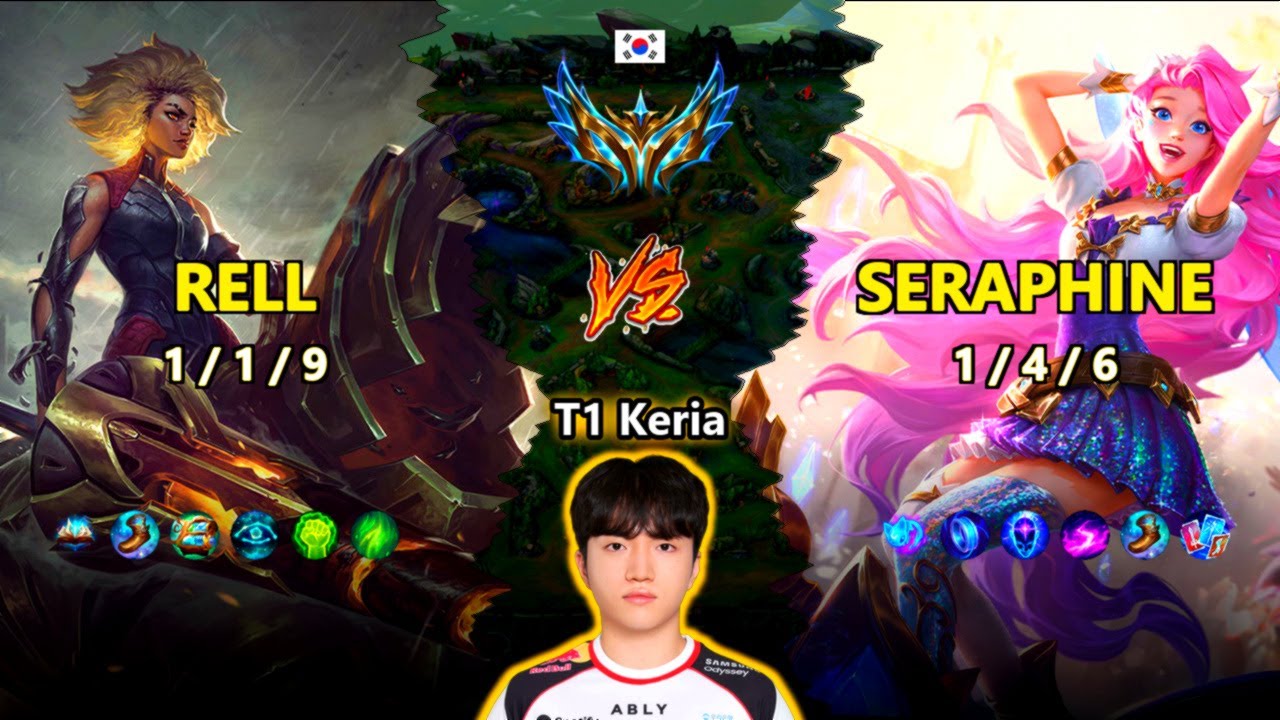T1 Keria | Rell SUPPORT vs Seraphine | Patch 26.1 | 2026-01-18 | LoL ...