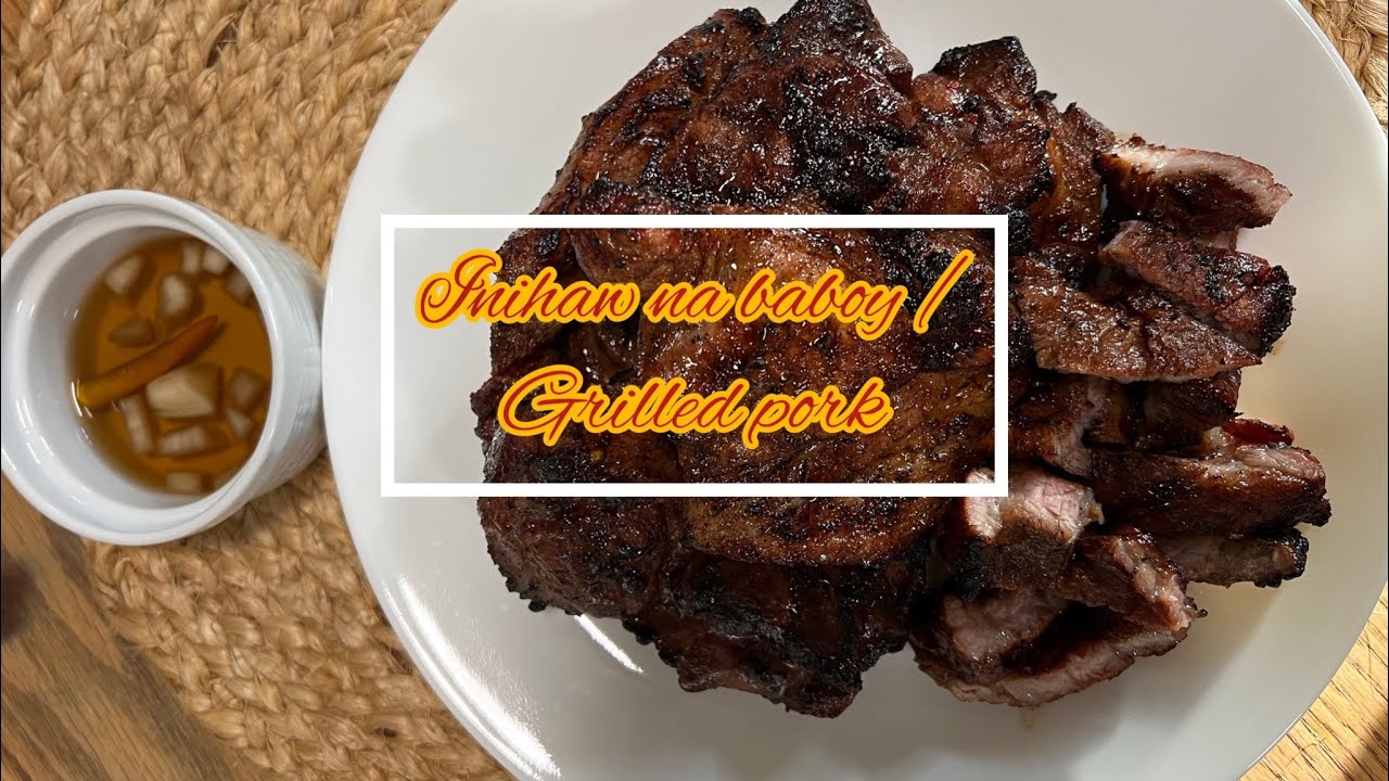 Cooking vlog Ep 5 | Inihaw na baboy / grilled pork (Everyday Cooking ...