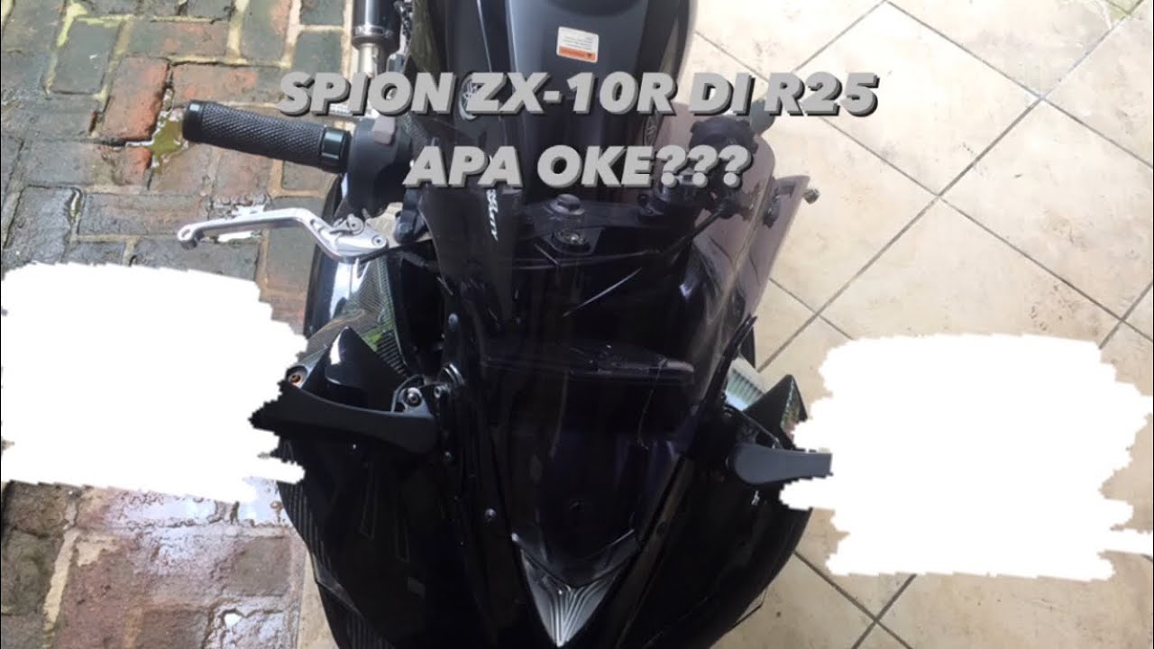 SPION ZX-10R DI R25 AUTO CAKEP NIH!!! - YouTube
