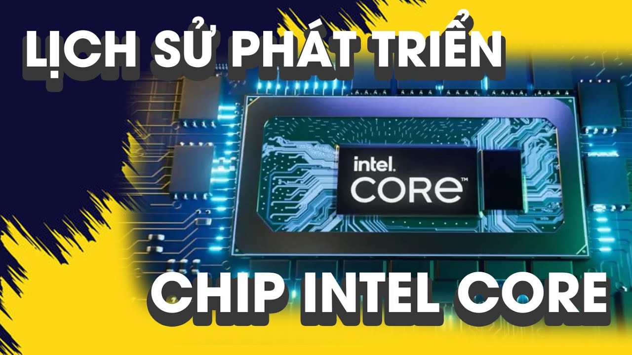 Lịch sử phát triển của intel core #teck24 - YouTube