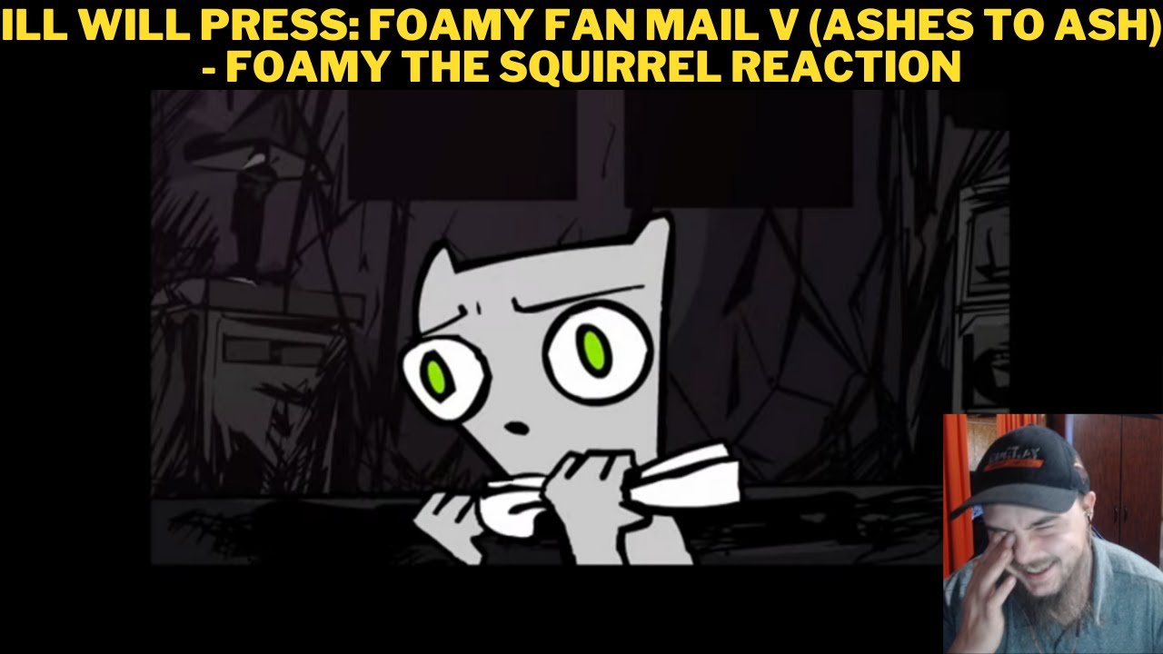 Ill Will Press: Foamy Fan Mail V (Ashes To Ash) - Foamy The Squirrel ...