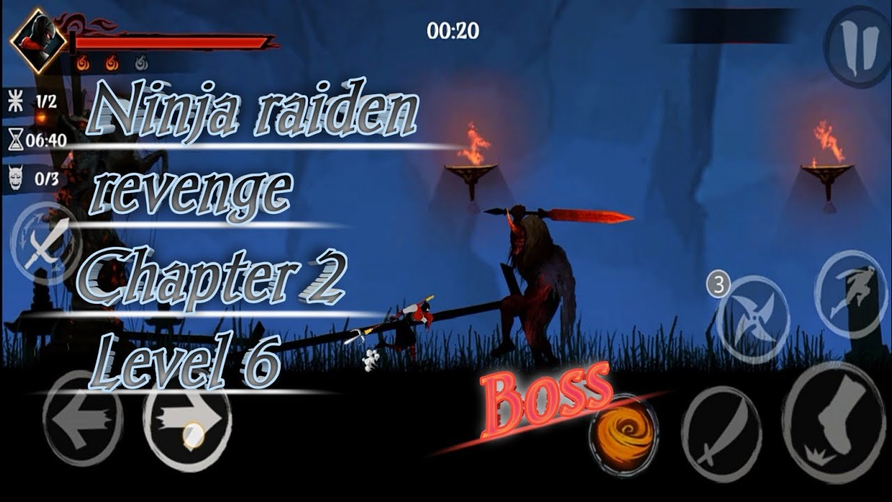 Ninja raiden revenge, Chapter 2 ninja challenge, Level 6 boss fight ...