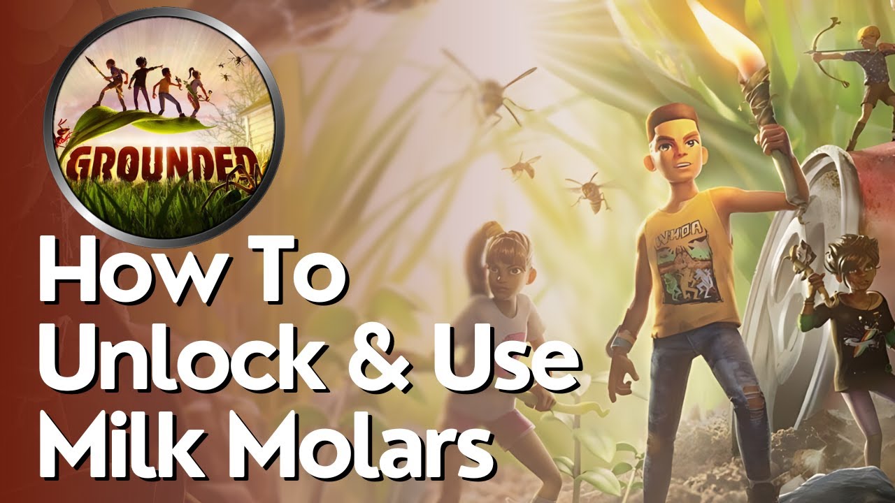 How to Unlock and Use Milk Molars in Grounded - YouTube