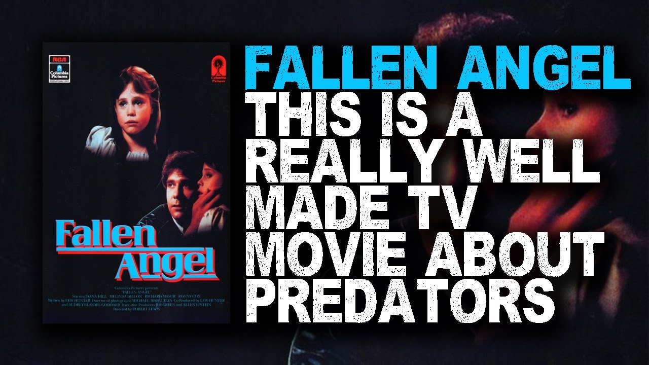 Fallen Angel Is A Really Effective Made For TV Movie About Child ...