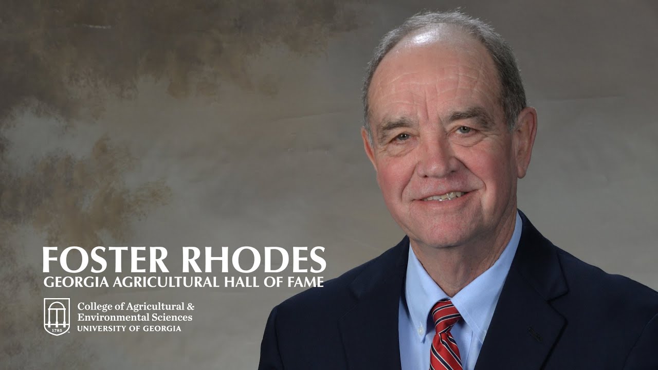 Georgia Agricultural Hall of Fame 2019: Foster Rhodes - YouTube