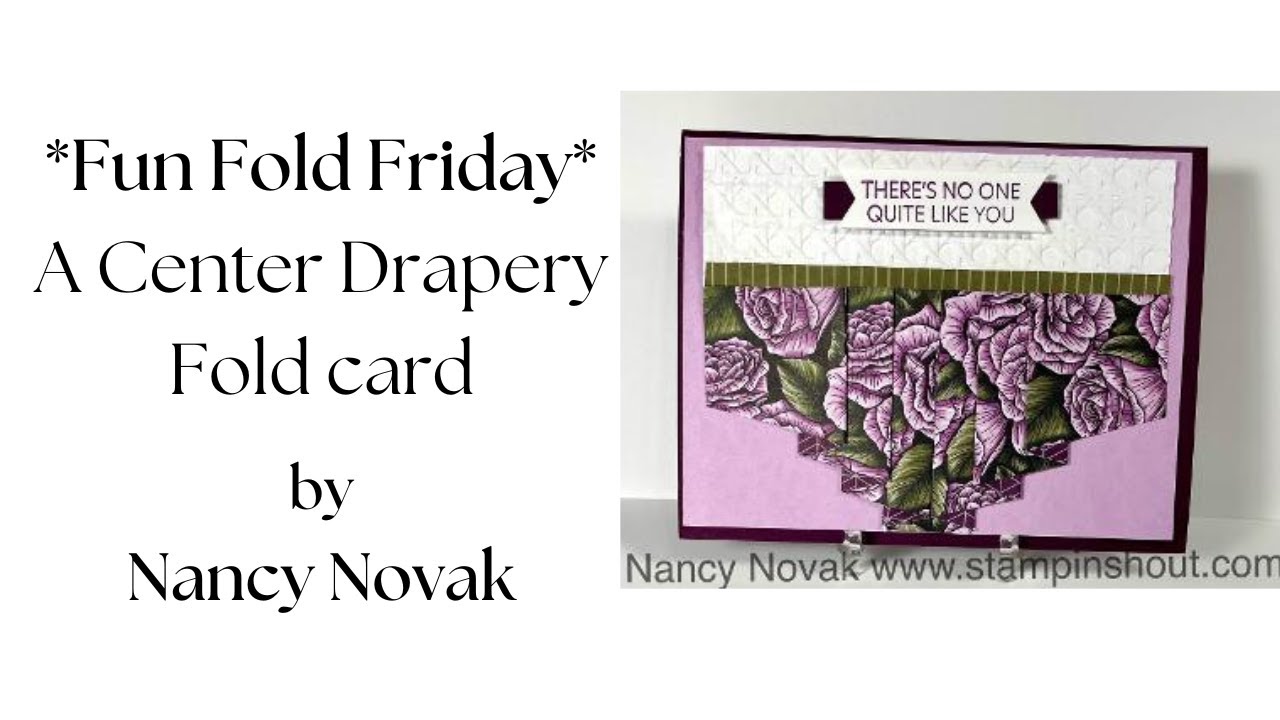 FUN FOLD FRIDAY A CENTER DRAPERY FUN FOLD CARD - YouTube