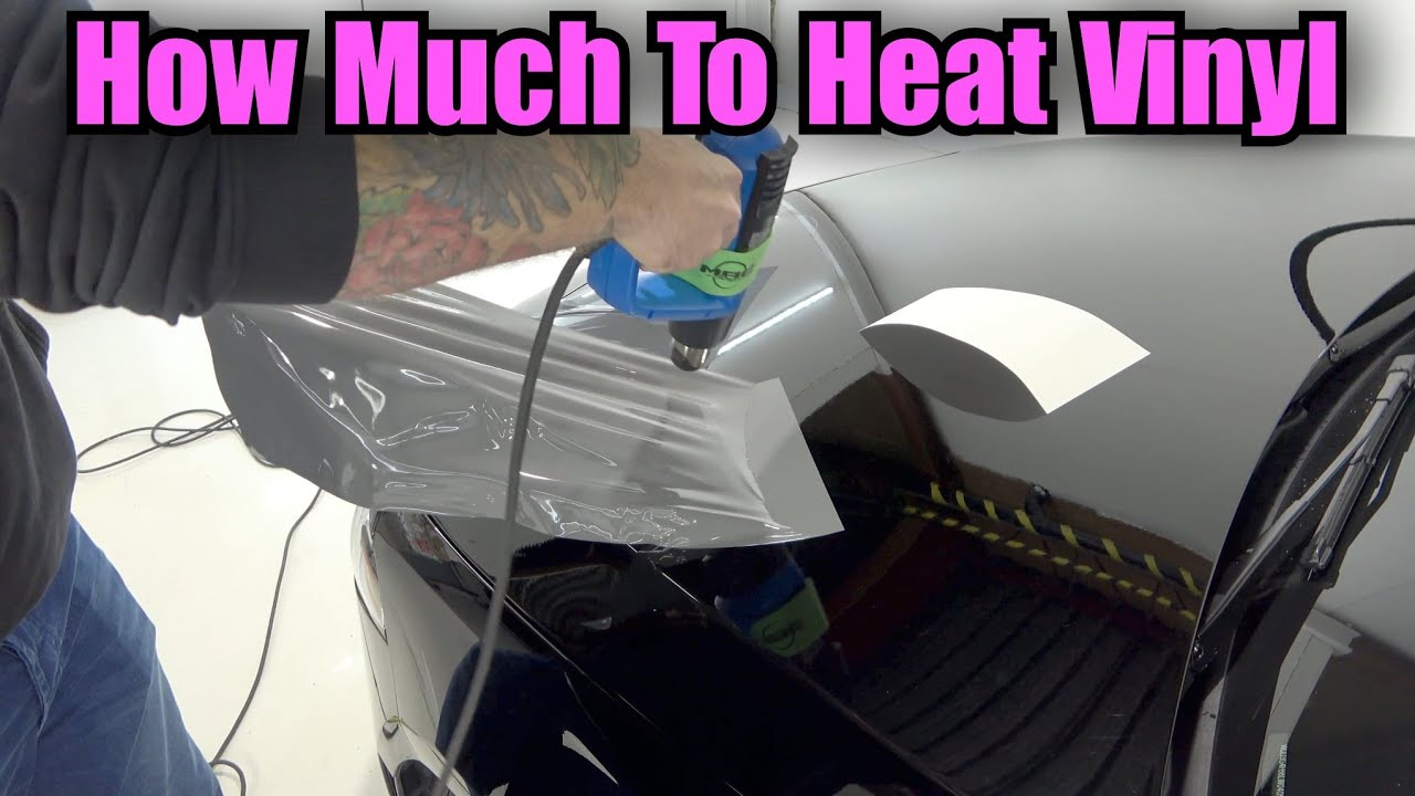 How Much To Heat Vinyl Wrap - Beginner 101 - YouTube