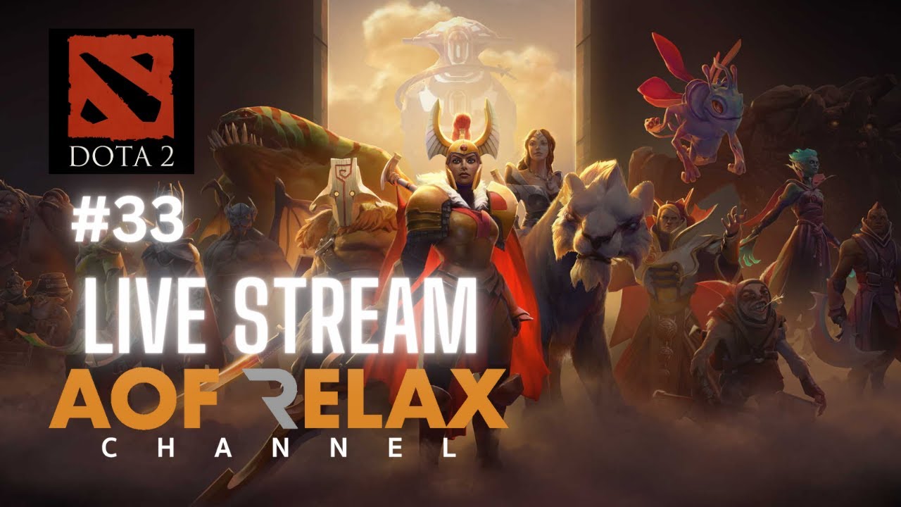 #33 LIVE STEAM DOTA2 ( 5v5 เล่นกับน้องๆ ) - YouTube