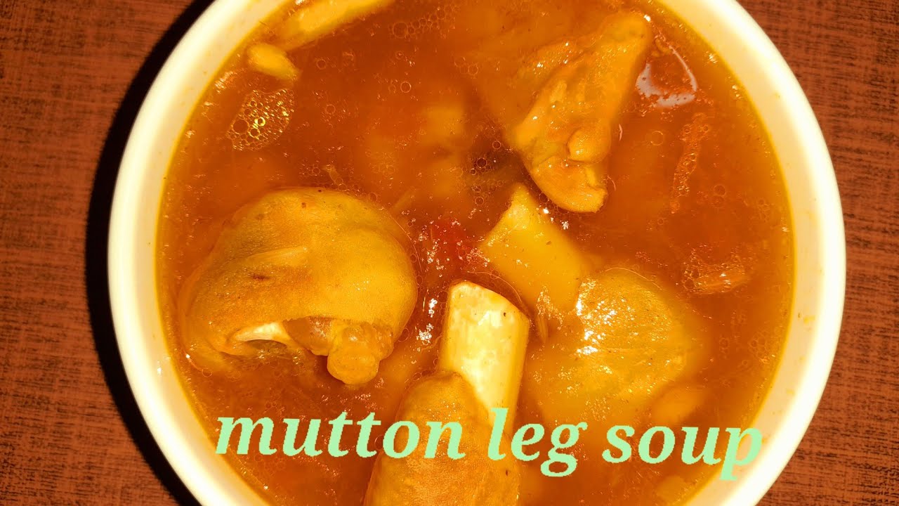 Mutton leg soup | Aatukaal soup | Lamb leg soup | How to make mutton ...