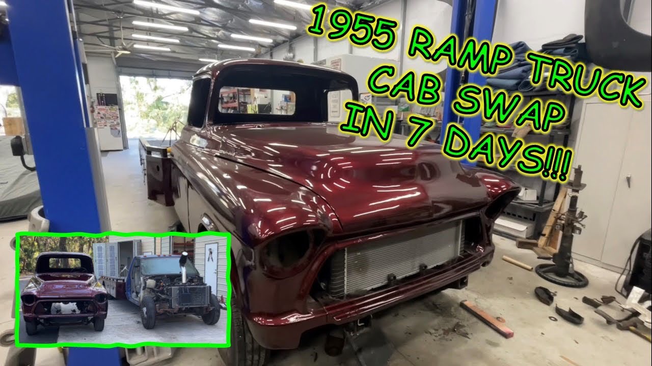 1955 Chevy Ramp Truck Cab Swap in 7 Days! - YouTube