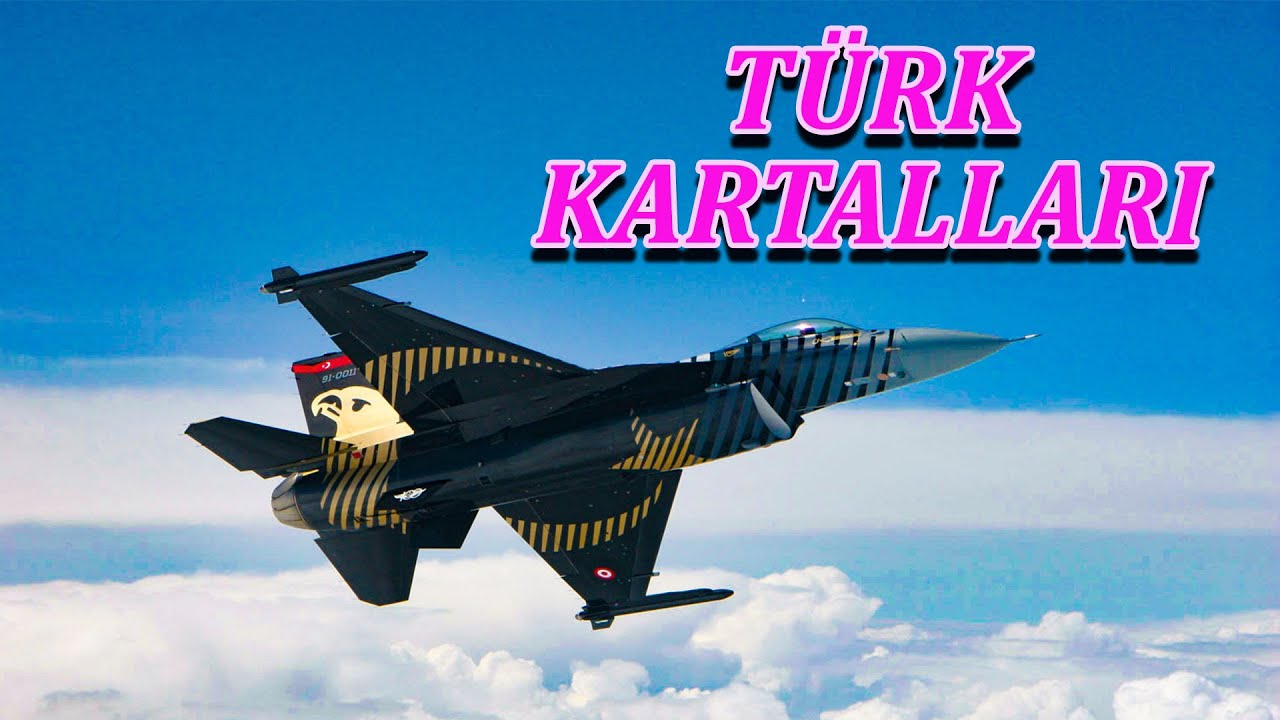 Türk kartalları - Turkish eagles (Türk Hava Kuvvetleri video edit ...