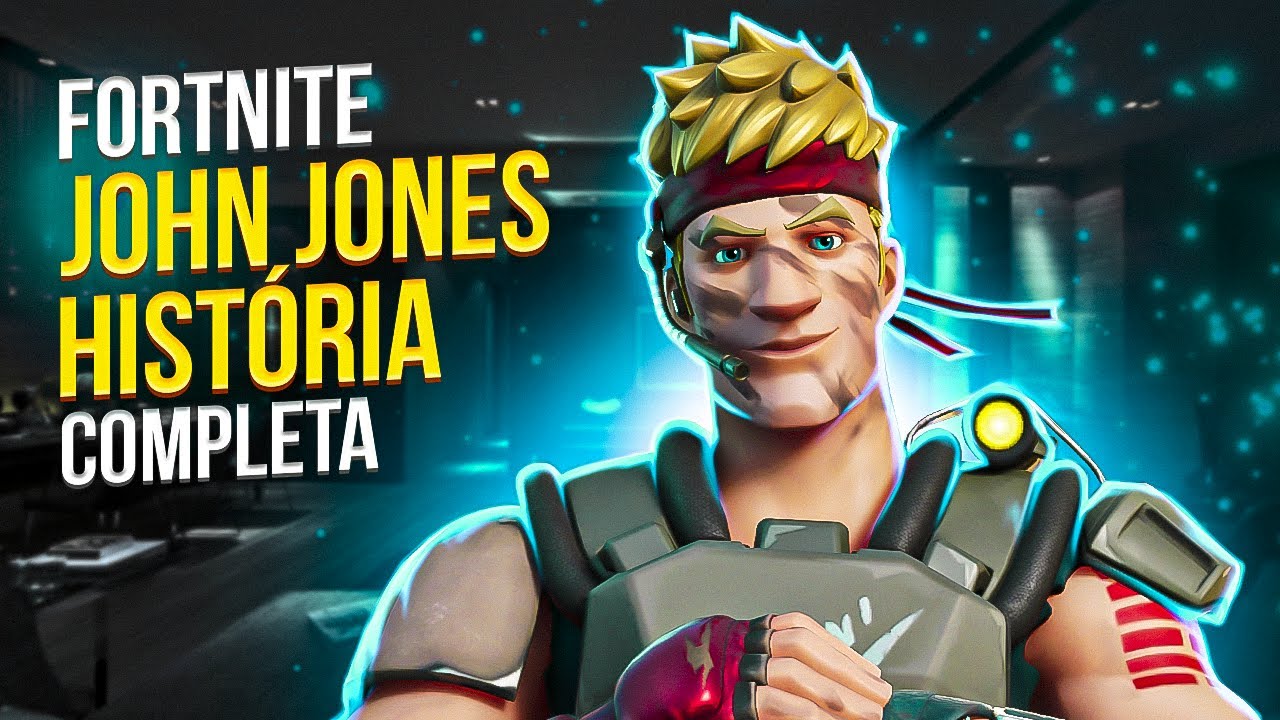 HISTÓRIA DO FORTNITE: A ORIGEM DE JOHN JONES! - YouTube