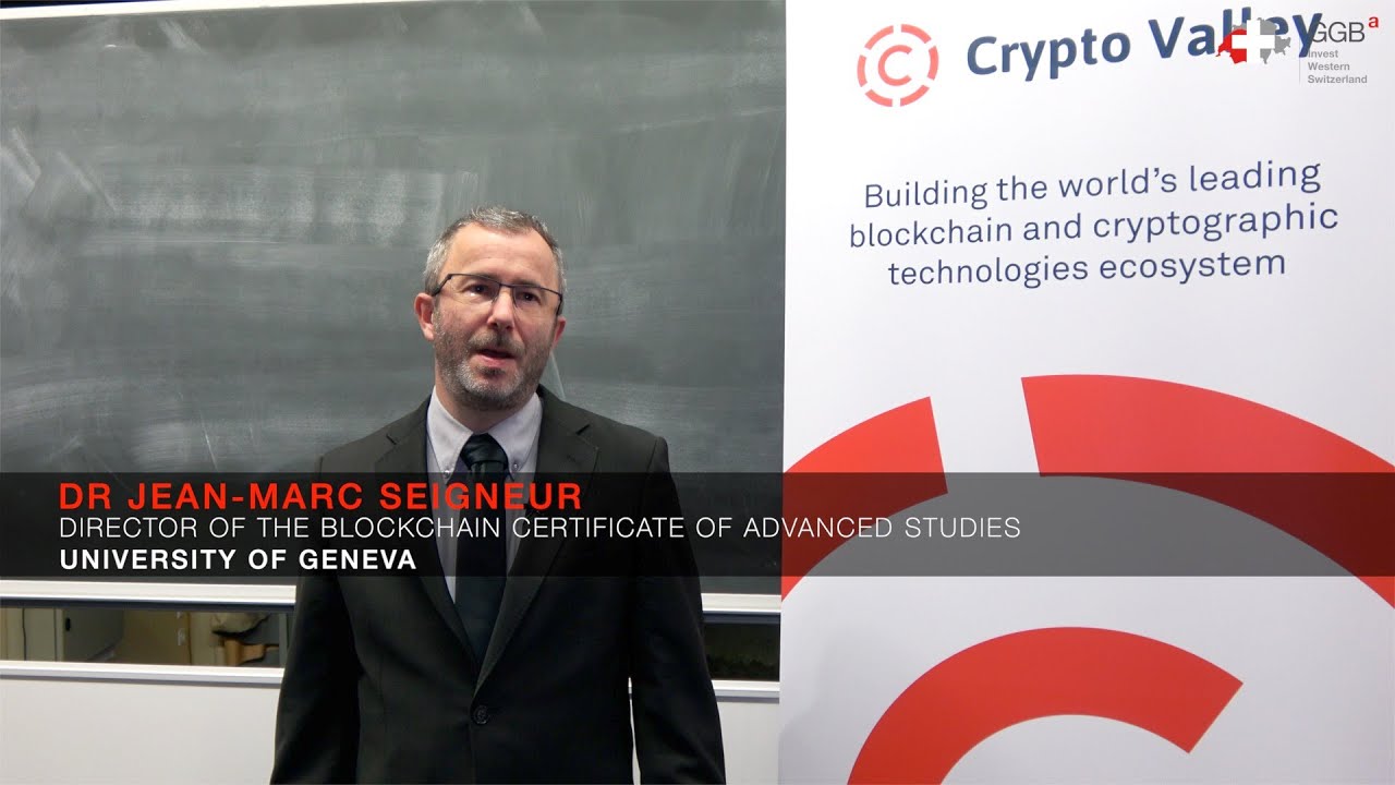 Jean-Marc Seigneur on the University of Geneva’s Blockchain Training ...
