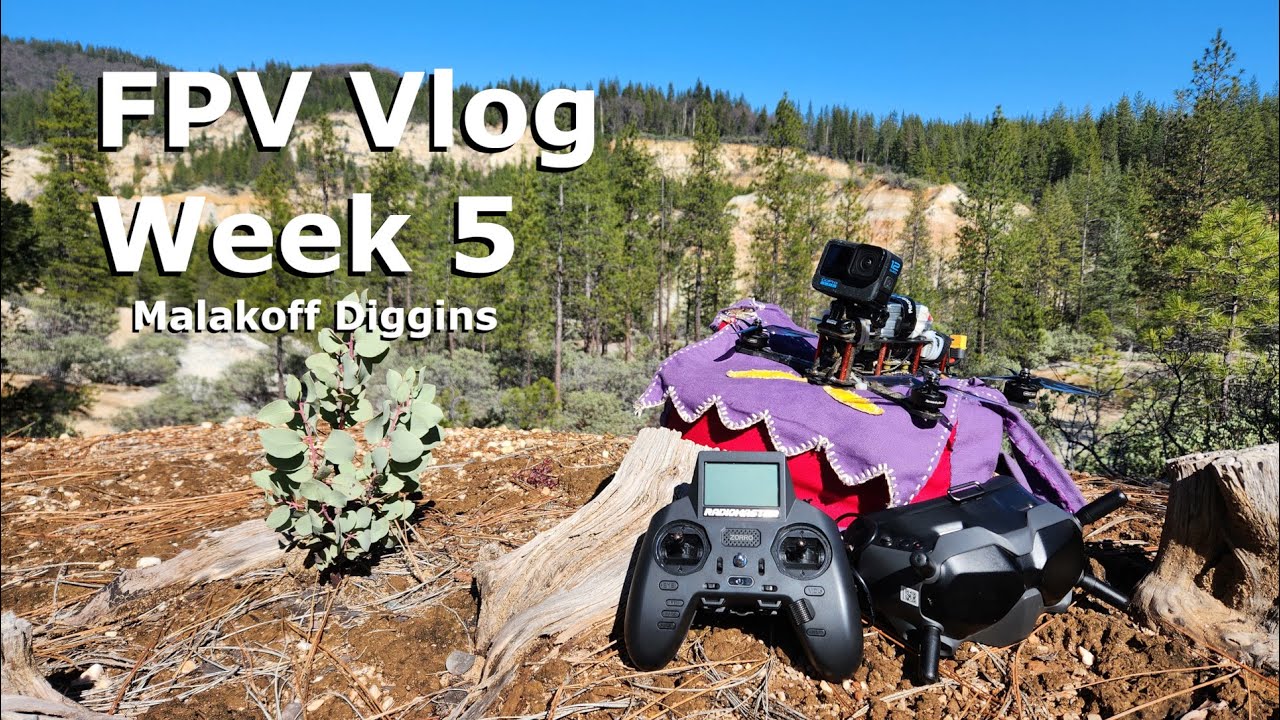 FPV Vlog Week 5 - Malakoff Diggins Mining Site - YouTube