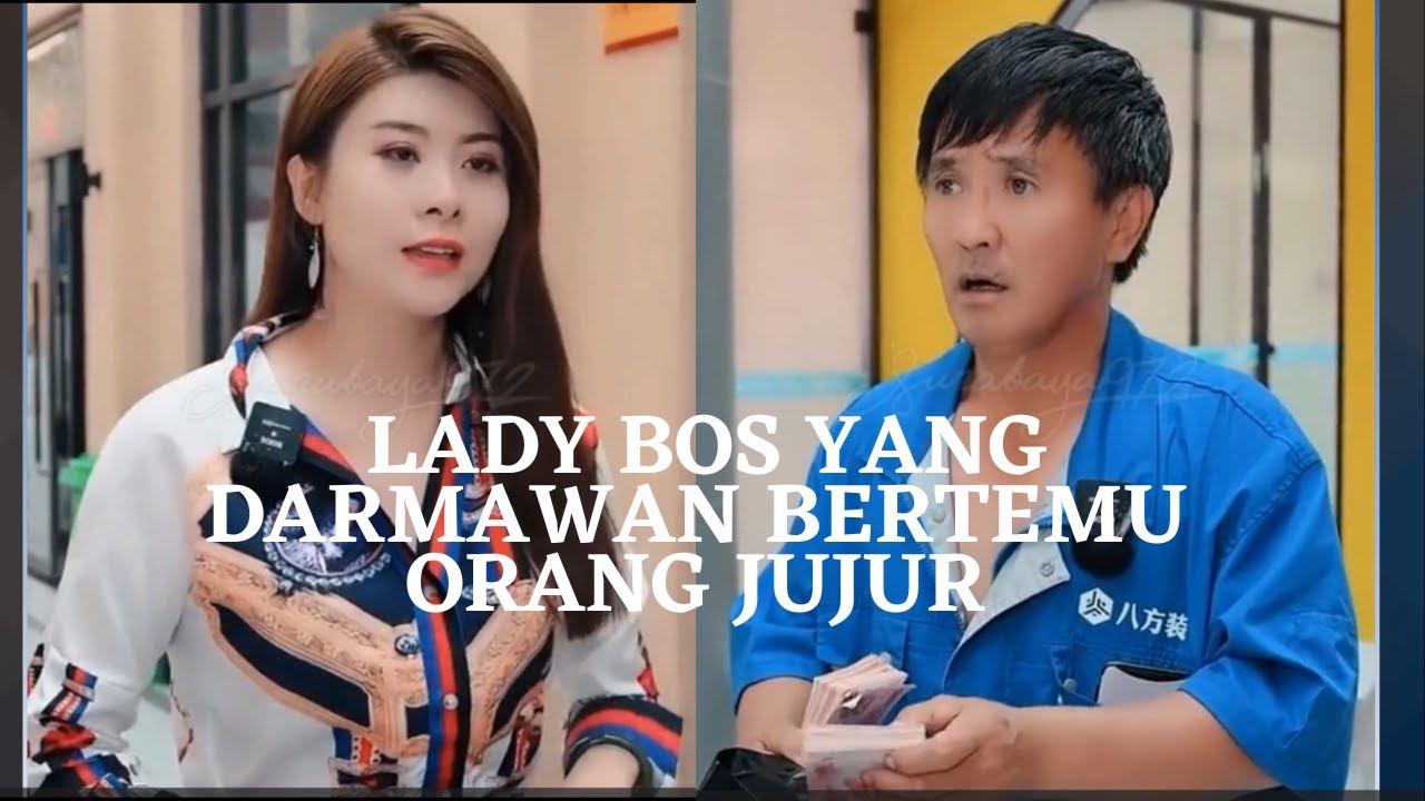 LADY BOS YANG DARMAWAN BERTEMU ORANG JUJUR - Inspirasi Kehidupan - YouTube