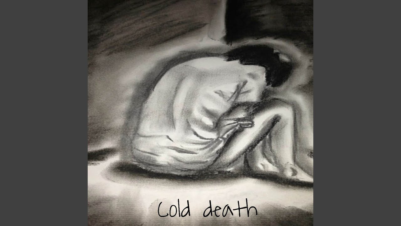 Cold Death - YouTube