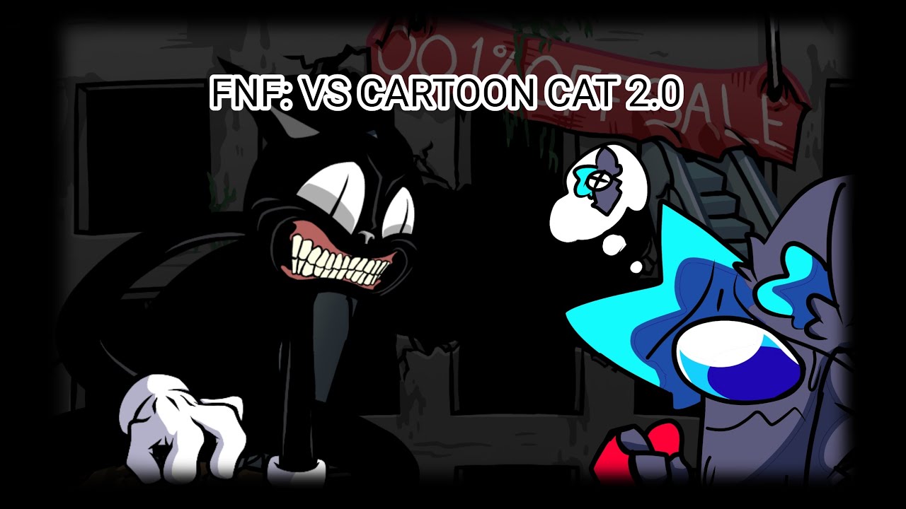 FNF VS CARTOON CAT 2.0 🎶🫠 - YouTube