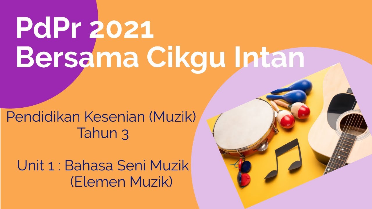 Unit 1 : Bahasa Seni Muzik (Elemen Muzik) - YouTube