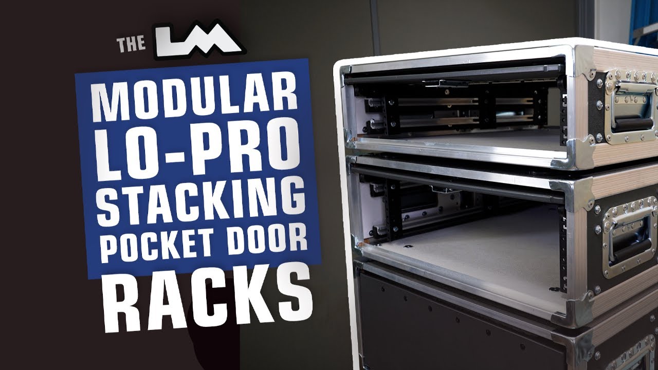 Modular Stacking Lo-Pro Pocket Door Racks | LM CASES [Product Spotlight ...