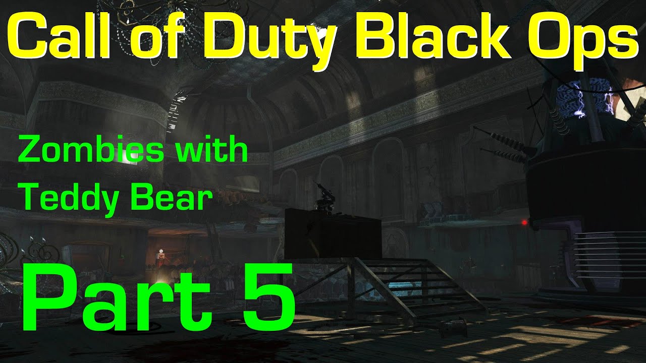 Zombies with Teddy Bear - (Part 5) Monkeying Around (Call of Duty ...