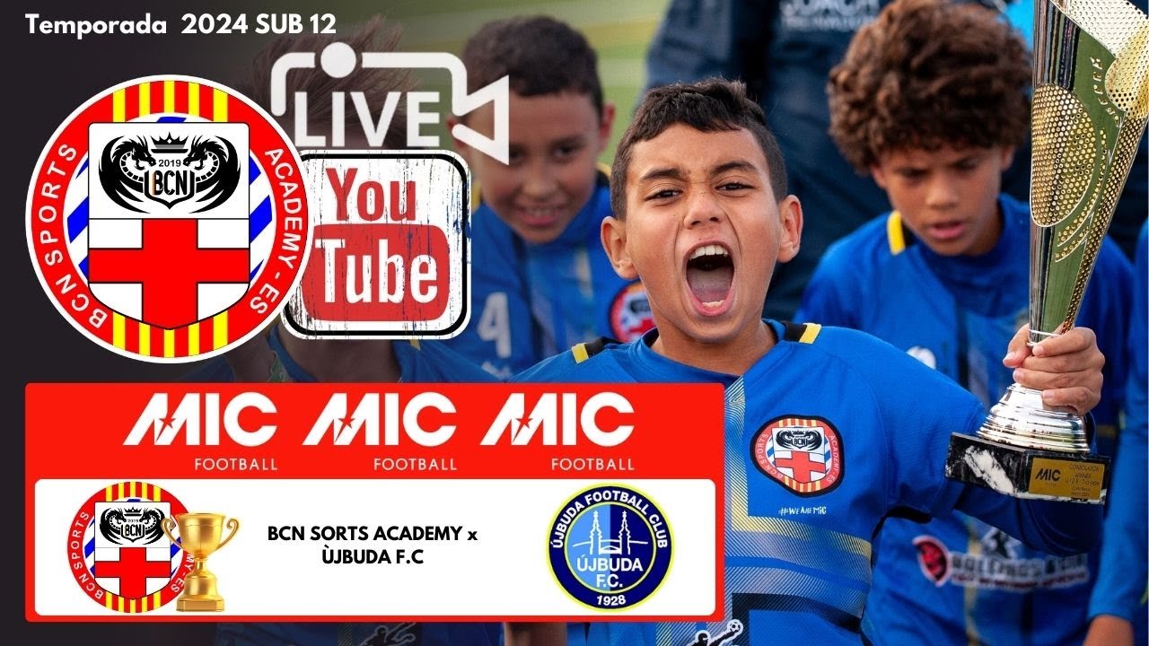 Mic Footeball BCN Academy x Ujbuda F C Labdarugo - YouTube