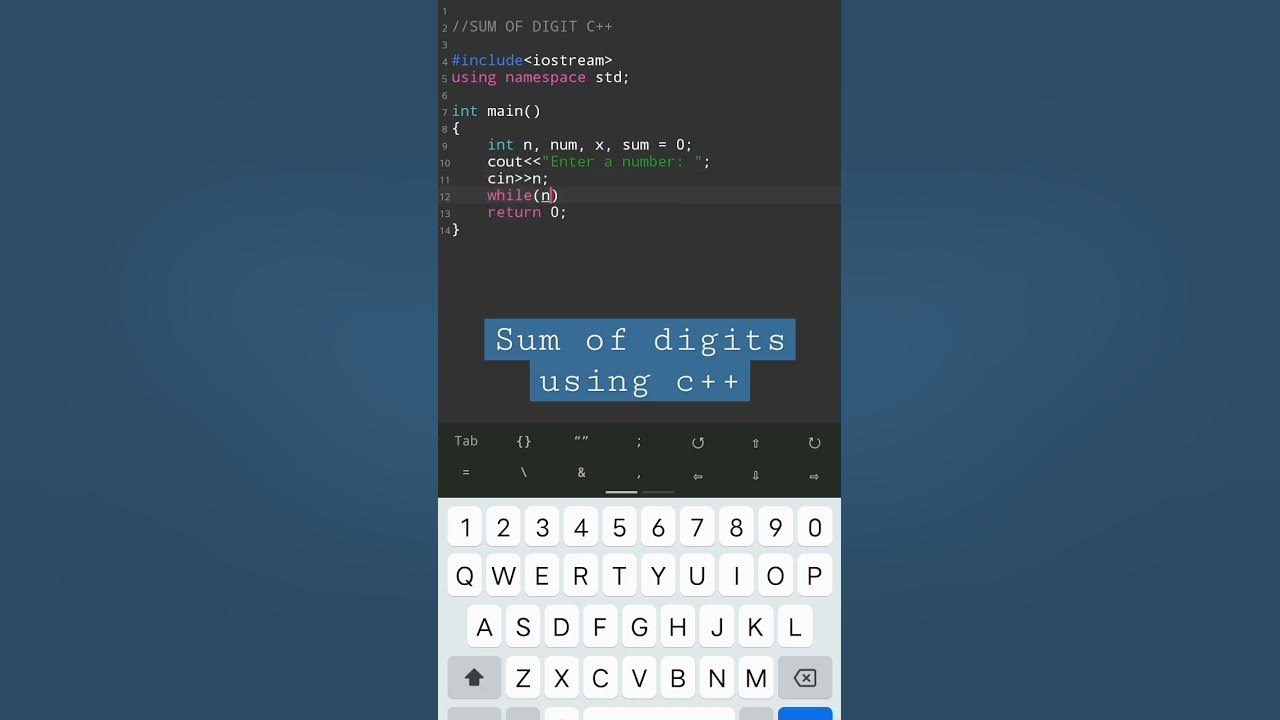 sum of digits using c++ #coding #reels #viral #reels #coding #programming - YouTube