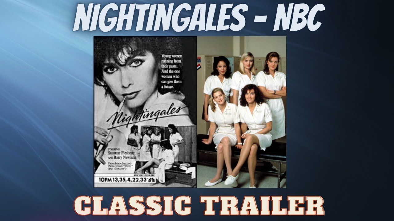 Nightingales NBC (Classic T V Commercial) - YouTube