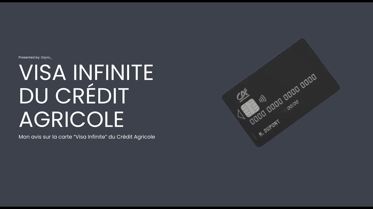 LES DÉTAILS DE LA VISA INFINITE DU CRÉDIT AGRICOLE ET MON AVIS SUR ...