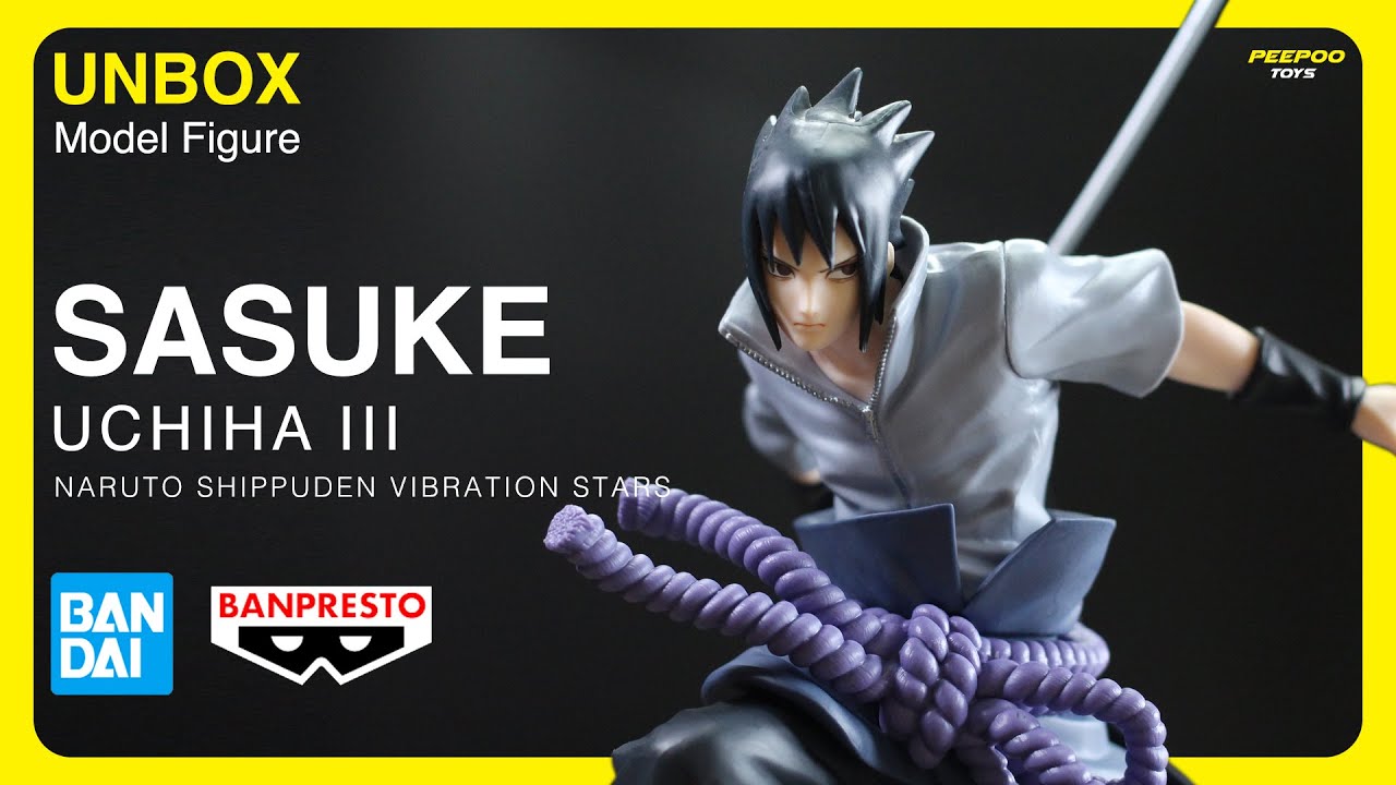 UNBOX - Uchiha Sasuke III | Naruto Shippuden Vibration Stars - YouTube