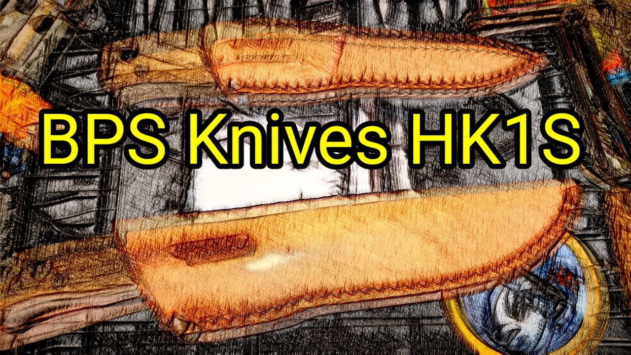 (393) BPS Knives HK1S - YouTube