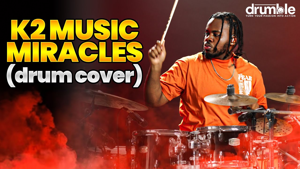 K2 - MIRACLES (Drum Cover) - YouTube