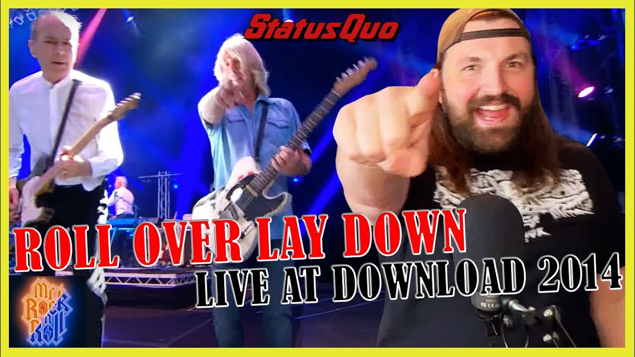 MY BRAIN HOLES!! | Status Quo - Roll Over Lay Down | Live at Download ...