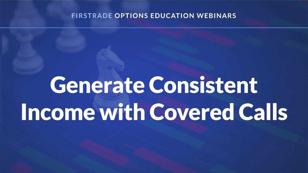 Generate Consistent Income w/ Covered Calls - YouTube