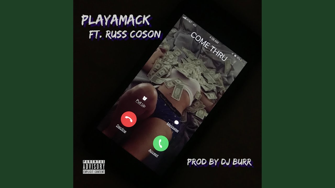 Come Thru (feat. Russ Coson) - YouTube