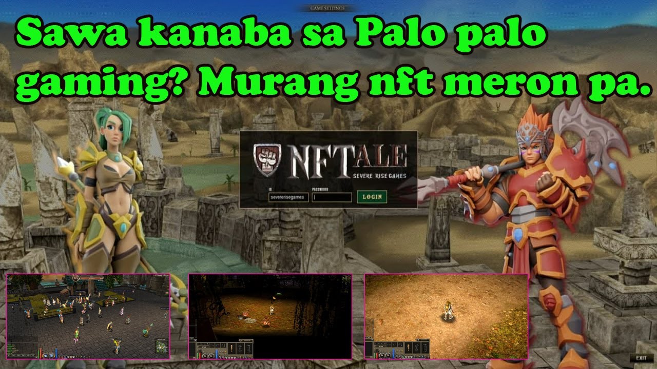SEVERE RISE OVERVIEW 500 PHP ENTRY COST | HINDI PALO PALO GAME | NFTALE ...