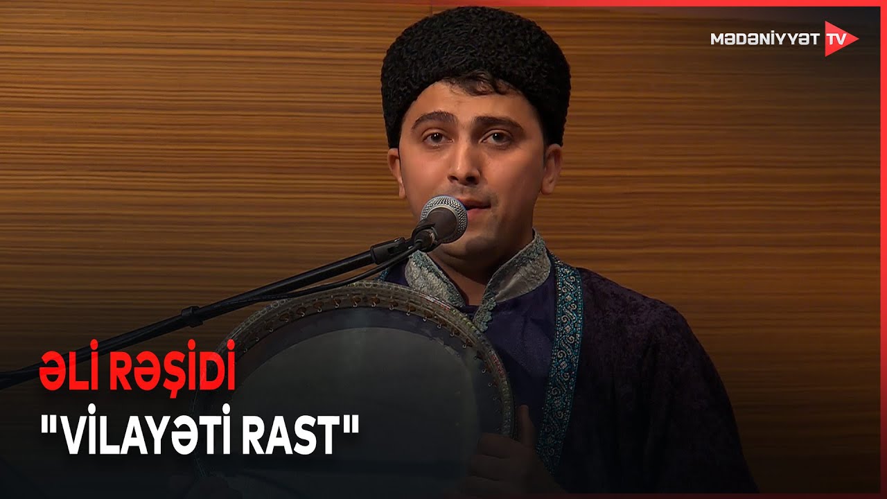Əli Rəşidi - "Vilayəti Rast" - YouTube