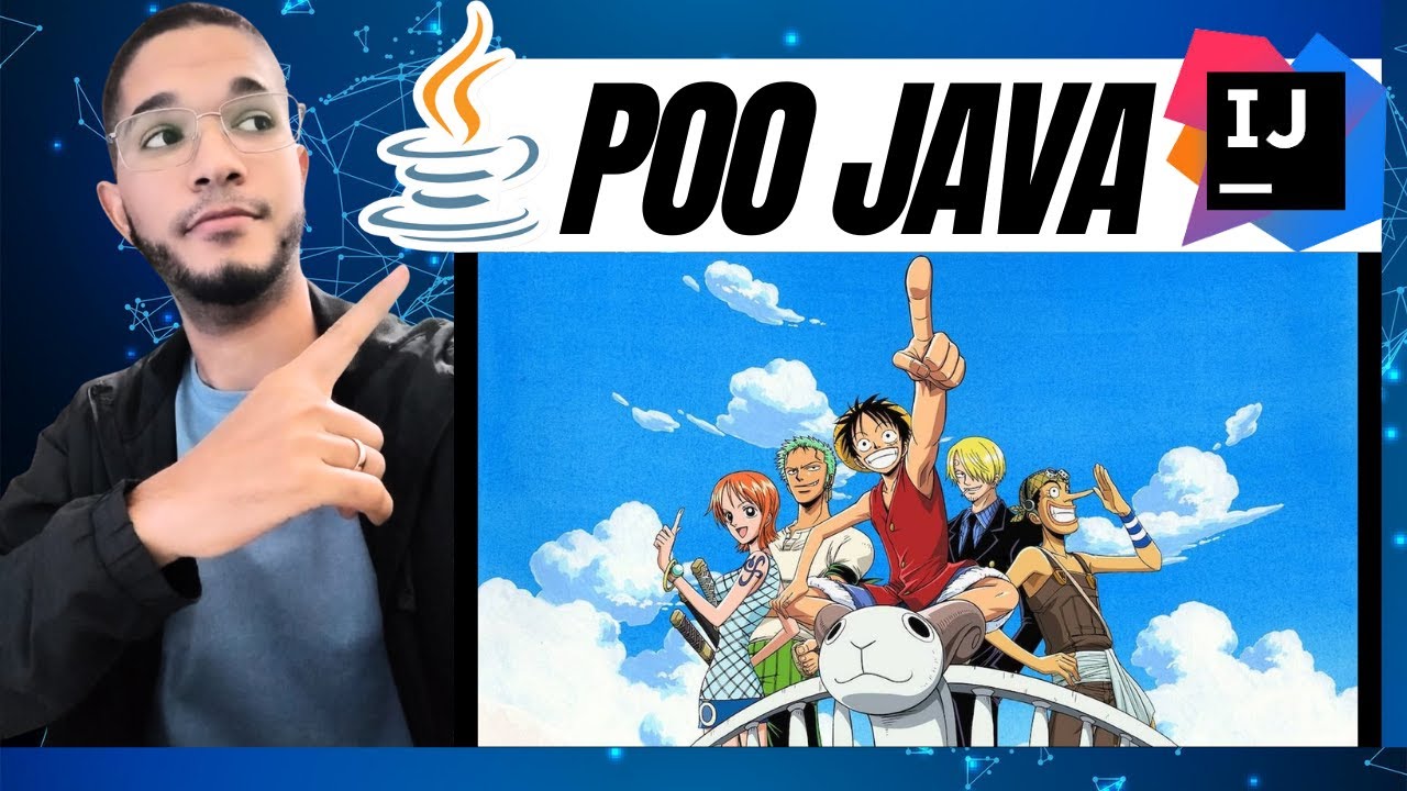 POO Java com o Rei dos Piratas. Projeto One Piece Java. Orientação a ...